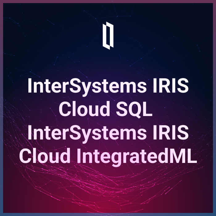 Developer Community for InterSystems IRIS, Caché, Ensemble, HealthShare, InterSystems Business ...